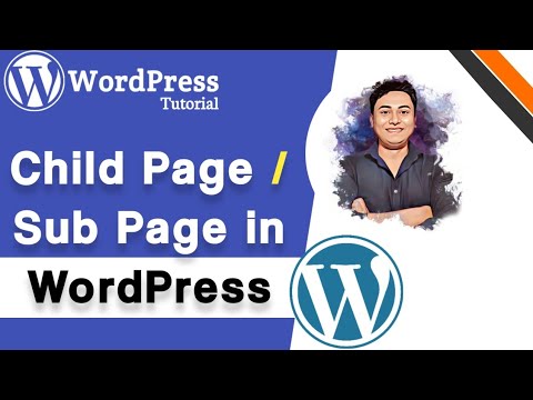 How to Create Child / Sub Pages in WordPress | Add Them to Menu | Understand Child Page Concept ...