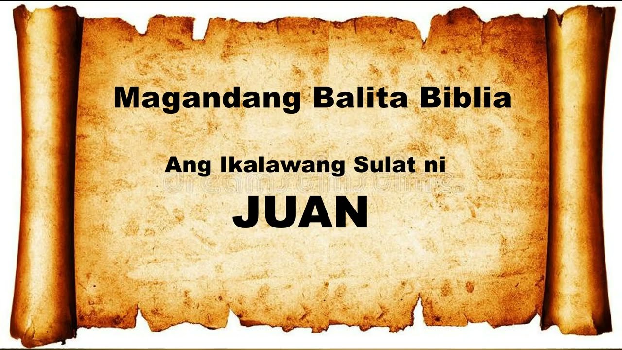 2 JUAN Audio Text Bible Tagalog Dramatized bible salitangdiyos 2 JUAN Audio Text Bible Tagalog Dramatized bible salitangdiyos