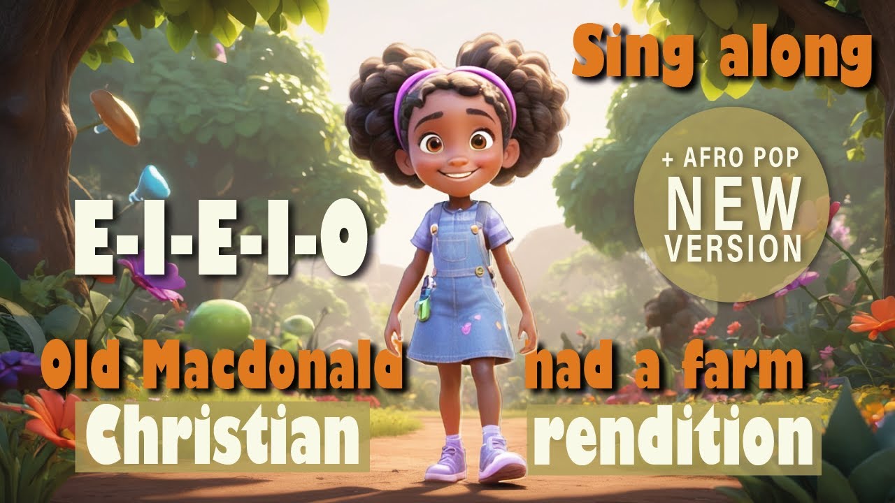 E-I-E-I-O song Christian version |God created all the world | Sing ...
