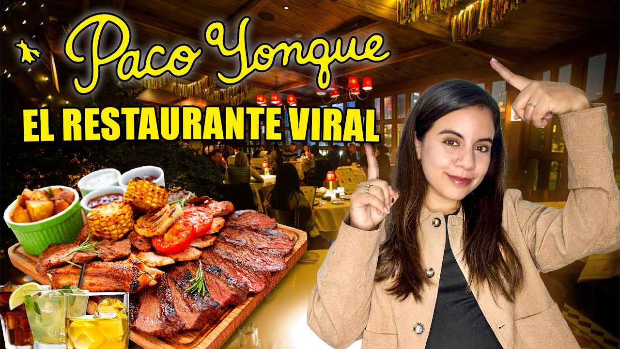Visité PACO YONQUE 🥩 el restaurante VIRAL + Museo del Yonque 😱 - YouTube