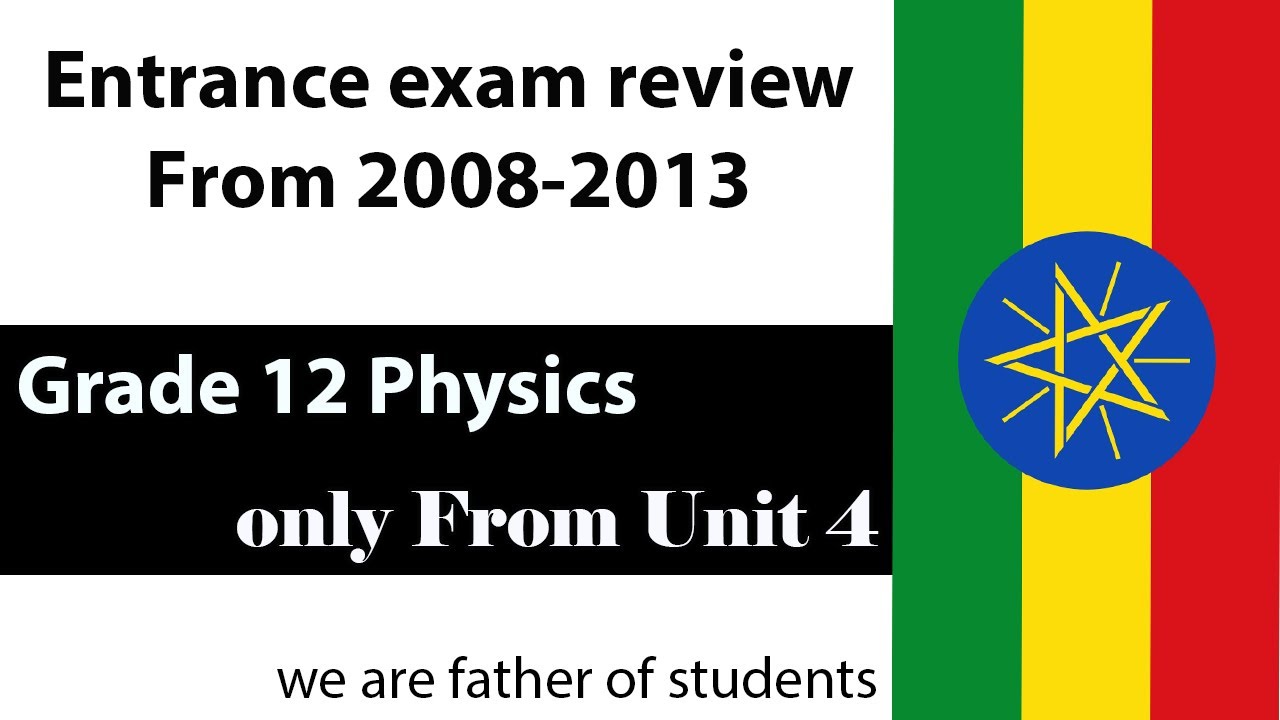 Grade 12 physics Entrance Exam from Unit 4 (2008-2013) Electrostatics ...