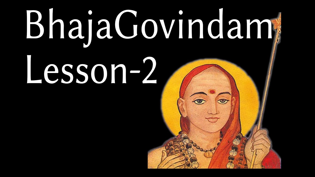 Bhaja Govindam Lesson-2 - YouTube