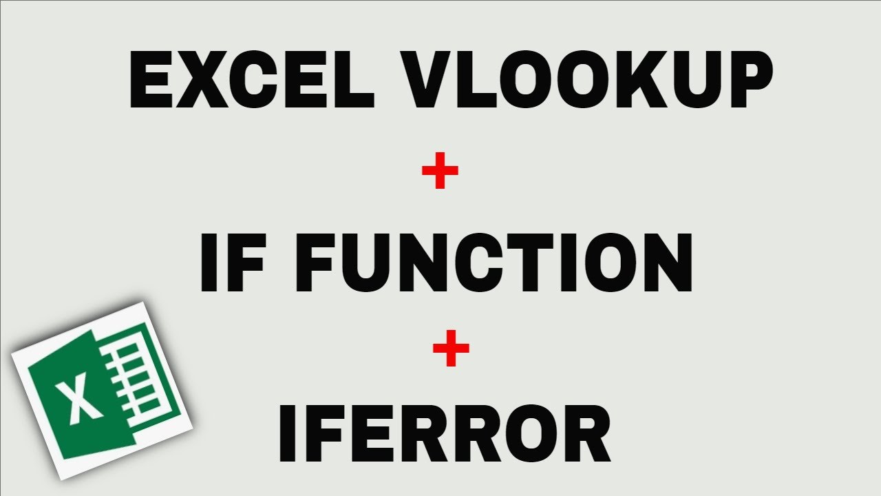 Excel Vlookup If Iferror Vlookup With If Formula In Excel Vlookup With Iferror In Excel