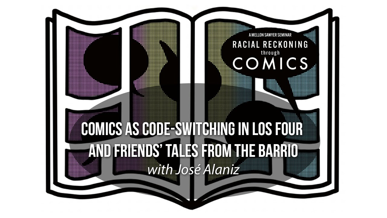 Comics as Code-Switching in Tales from the Barrio | Racial Reckoning ...