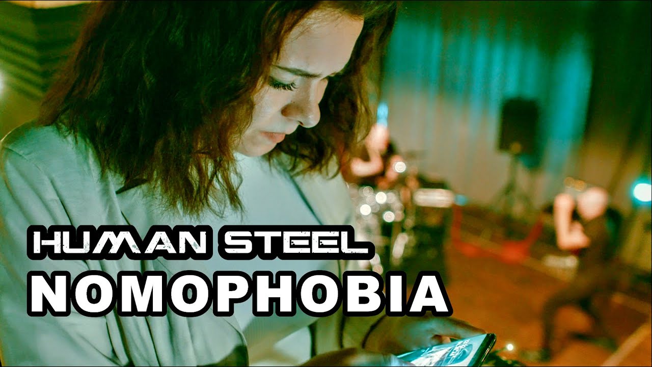 Human Steel - "NOMOPHOBIA" (Official Video) - YouTube