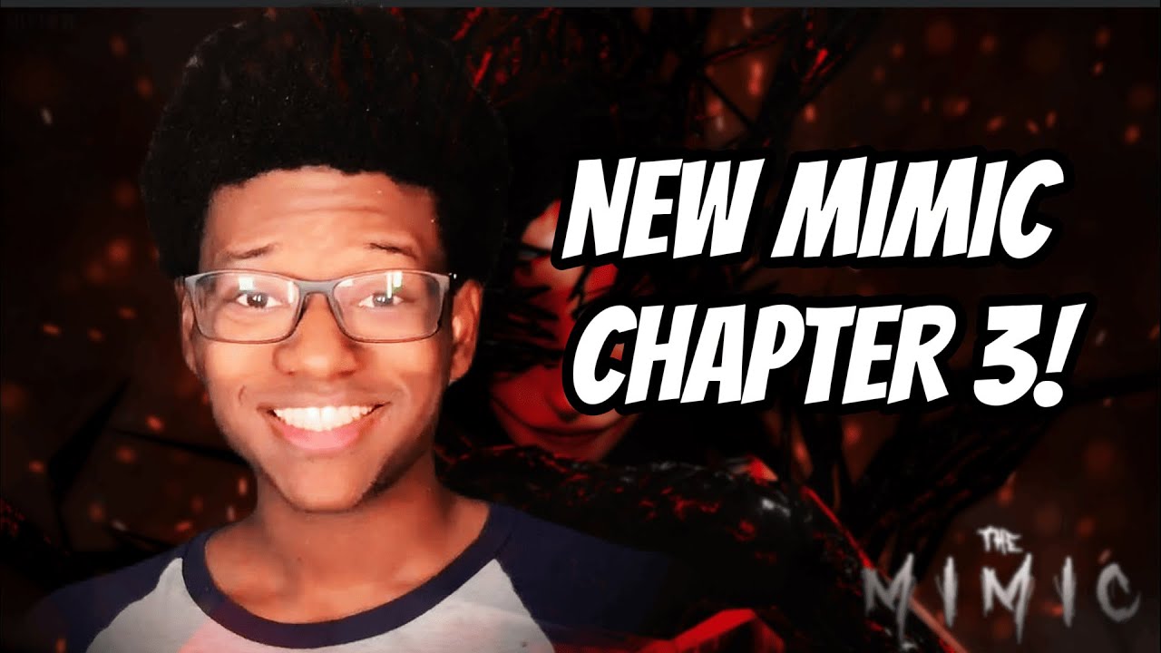 NEW MIMIC CHAPTER! (Chapter 3 Book 2) - YouTube