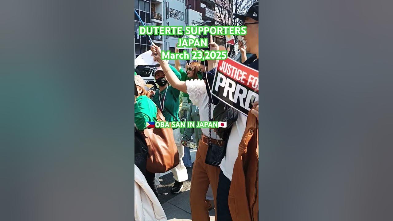 DUTERTE SUPPORTERS JAPAN~3/23/25 NAGLABASAN NA! #duterte #prrd #ofwjapan #bringhimback - YouTube