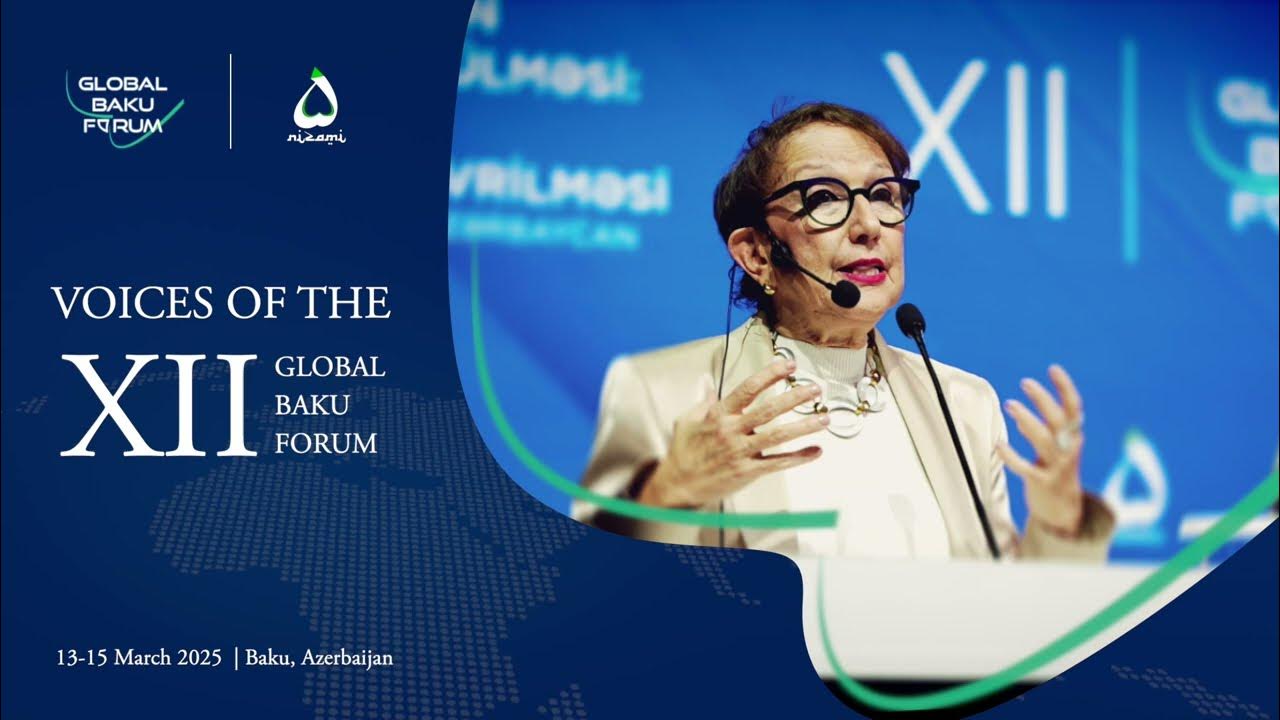 Voices of the XII Global Baku Forum – Rebeca Grynspan - YouTube