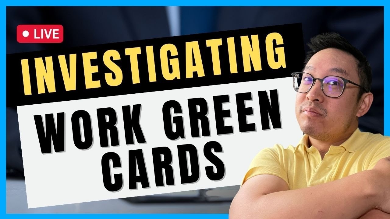 Investigating Work Green Cards | July 18, 2023 - YouTube