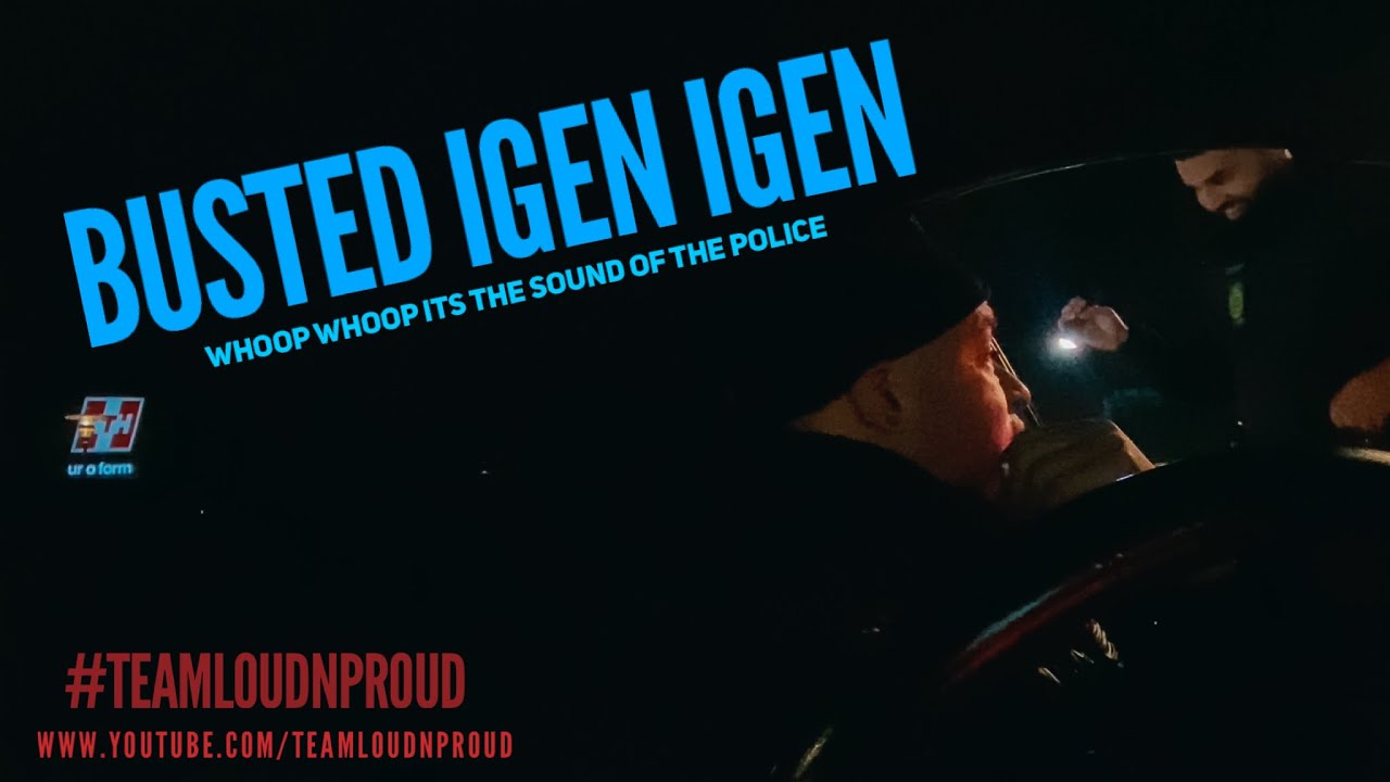 Busted af Politiet igen igen igen, #TeamLoudnProud - YouTube