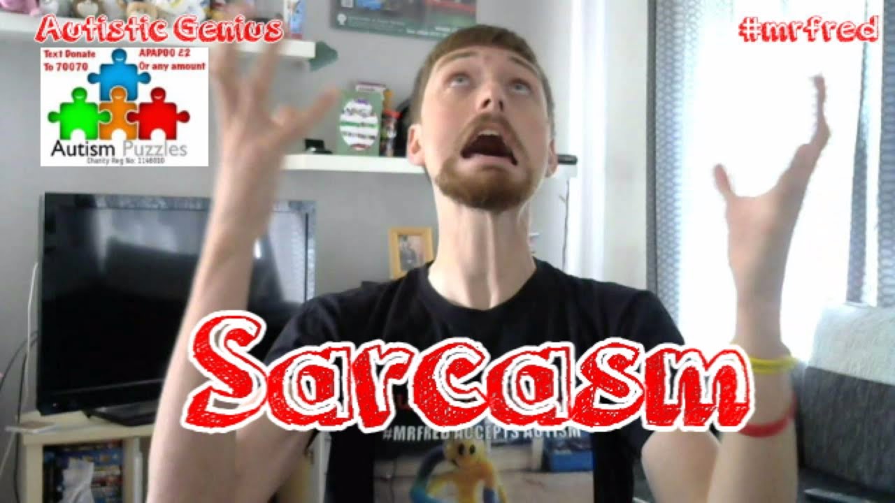 Sarcasm - YouTube
