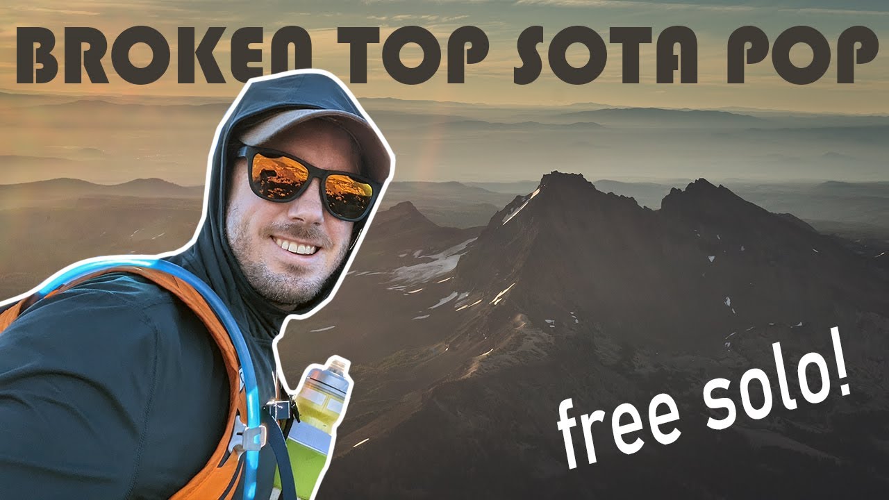 Broken Top SOTA Pop | Cascade Scramble | Volcanoes on the Air - YouTube
