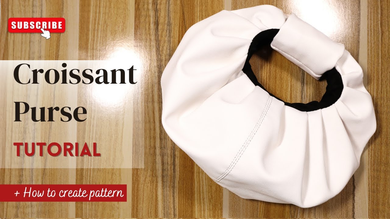 How to make a croissant purse | DIY |Eris Atelier - YouTube