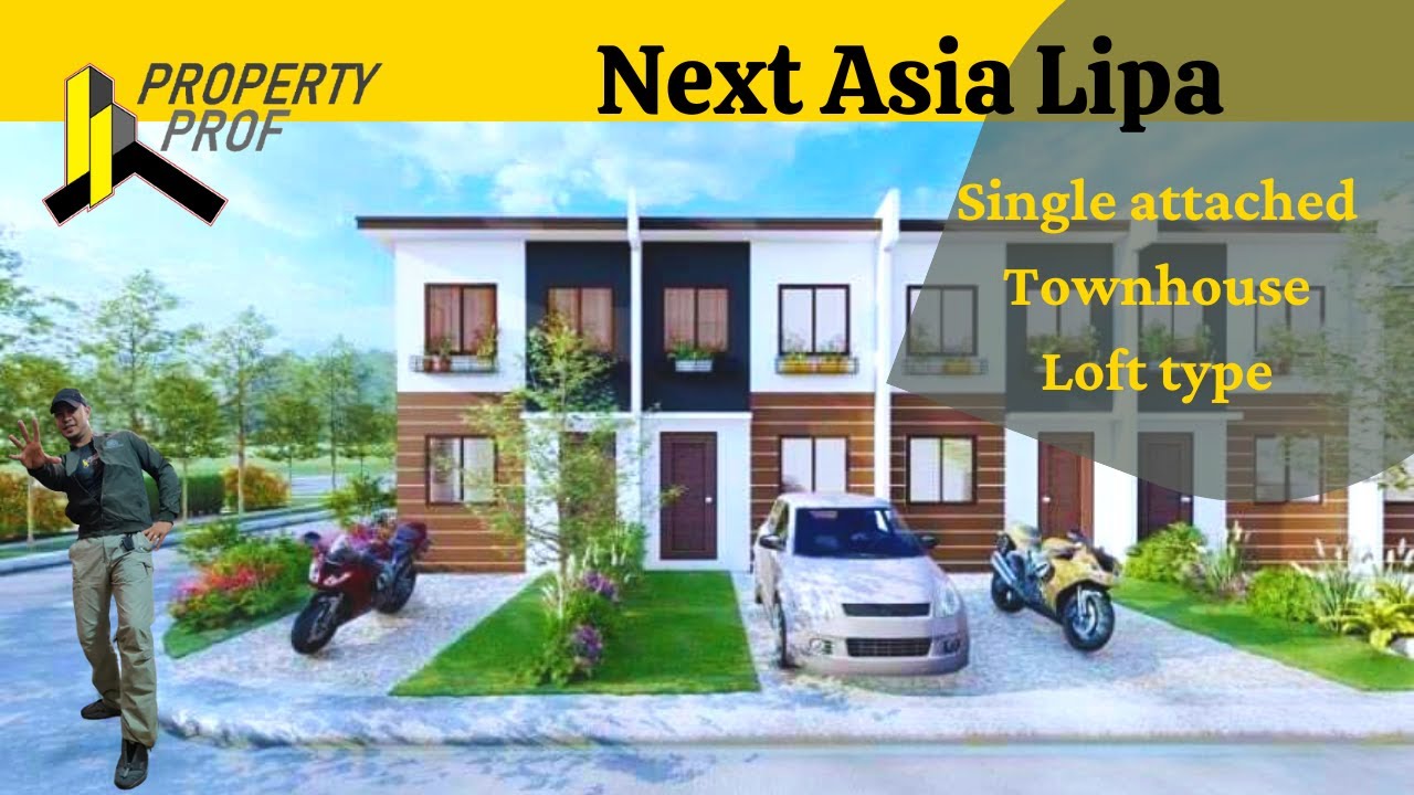 Next Asia Lipa - Single attached, Townhouse, Loft Type - YouTube
