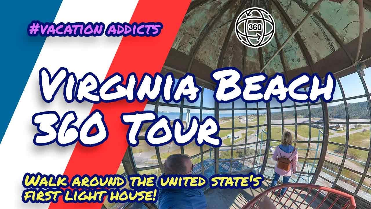 Virginia Beach | A 360 walk around historic landmarks and the United ...