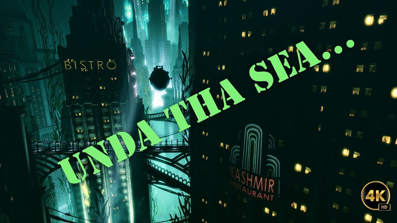 Bioshock Remastered - Part 1 - UNDA THA SEA... - YouTube