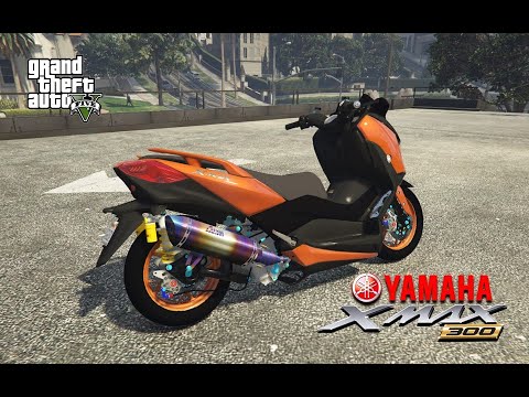 GTA V Yamaha X-MAX 300 MOD l X-MAX อะไหล่แต่งเนียนๆตัวล่าสุด 🤖 - YouTube