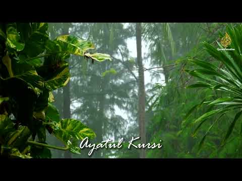 Ayatul Kursi with Rain & Thunder | Calm, Sleep & Healing (2 Hours)