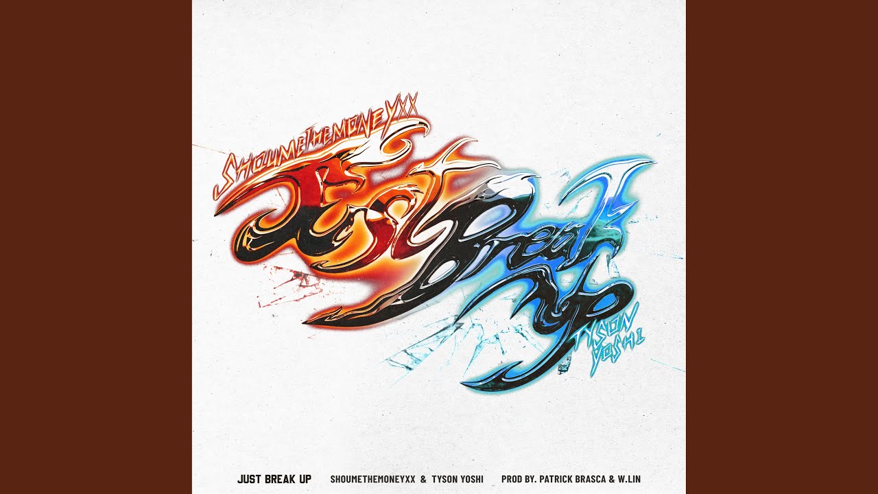 Just Break Up - YouTube