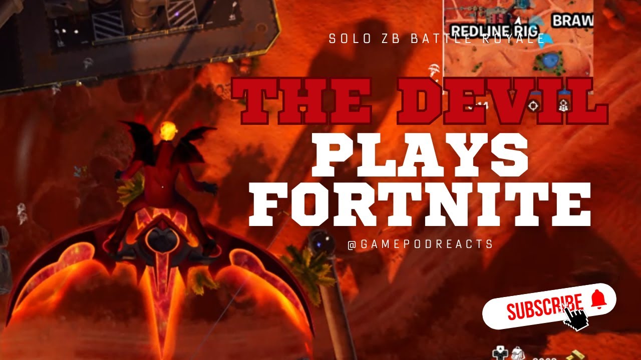 THE DEVIL PLAYS FORTNITE! (GPR) - YouTube