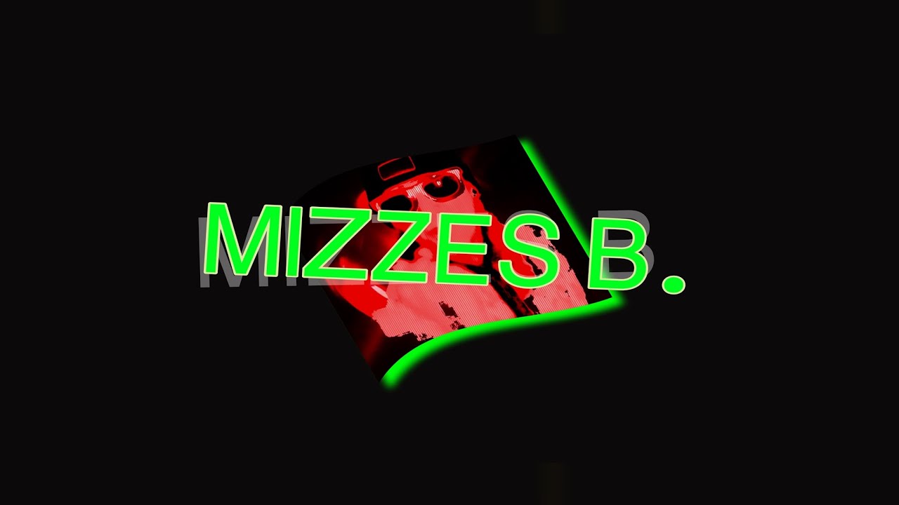 Mizzes B - "Teaser" - - YouTube