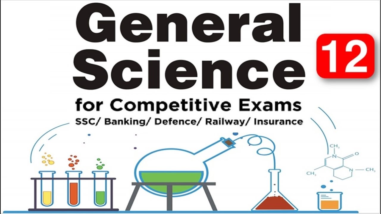 General Science Questions for Competitive Examination (MCQs) (Part-12 ...