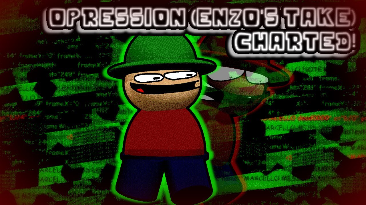Opression (Enzo's Take) Charted FNF - YouTube