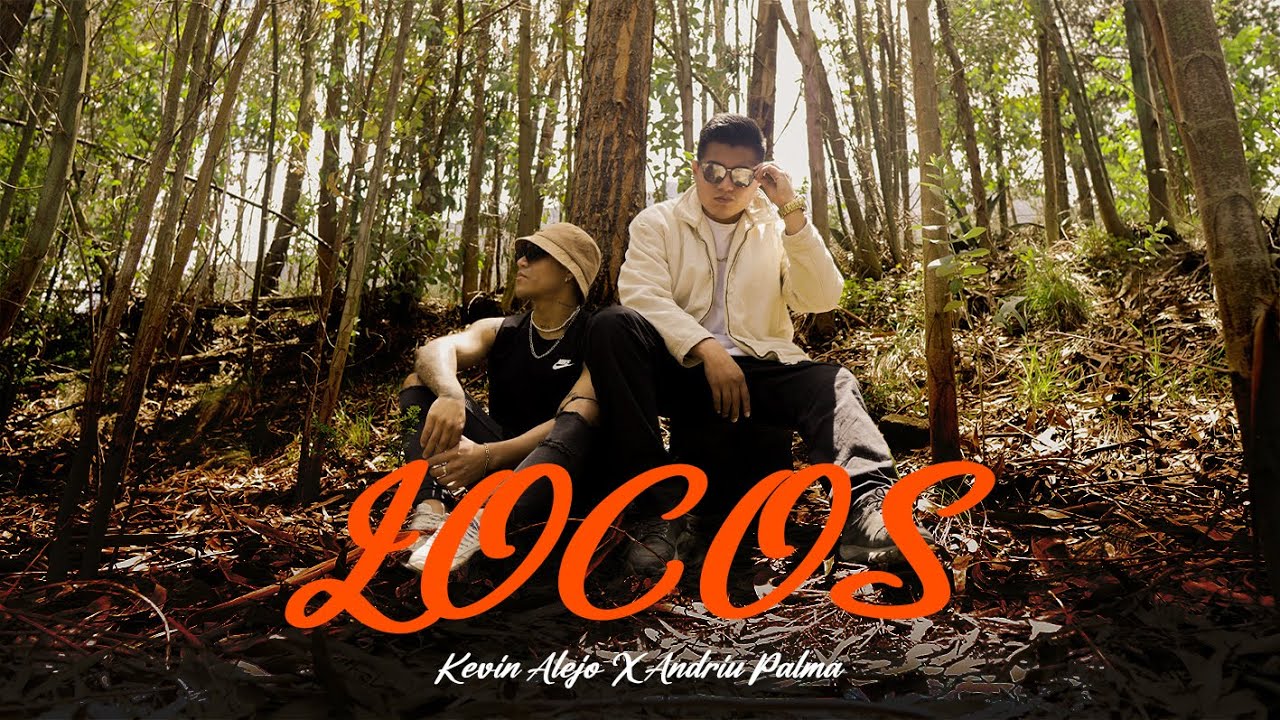 Kevin Alejo, Andriu Palma - Locos (Official Video) - YouTube