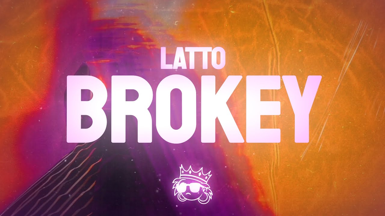 Latto - Brokey (Lyrics) - YouTube