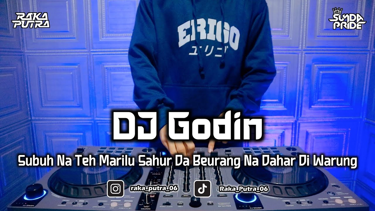 DJ GODIN | BOOTLEG REMIX SUNDA 2024 TERBARU - YouTube