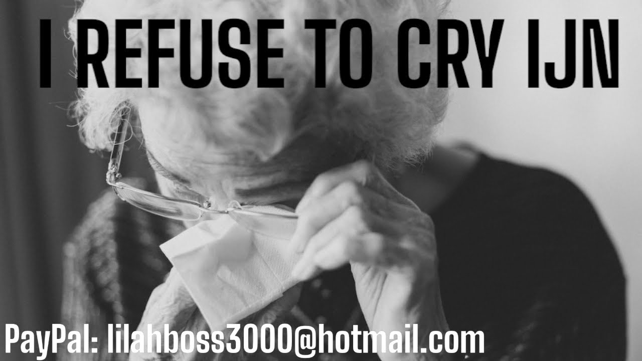 I REFUSE TO CRY IJN. - YouTube