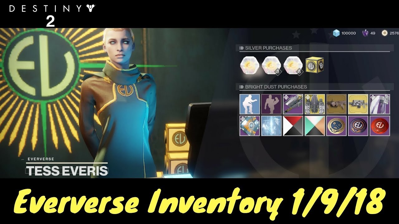 Destiny 2 Tess Everis Inventory 1/9/18 - YouTube