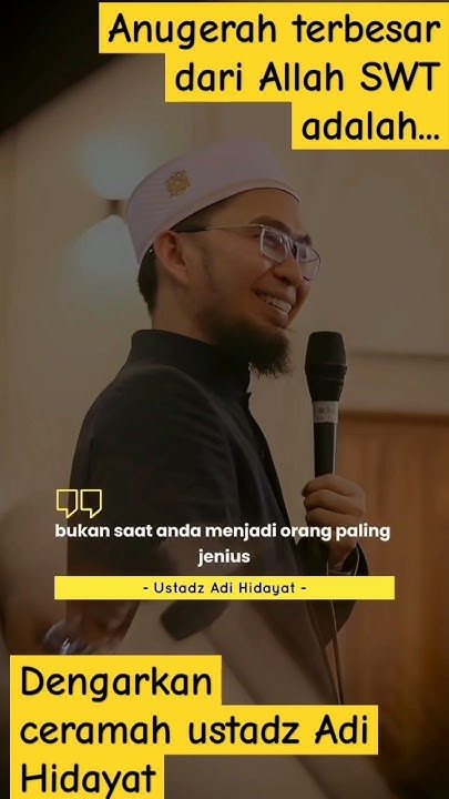 Ternyata ini anugerah terbesar dr Allah SWT kata ustadz Adi Hidayat #ceramah #ustadzadihidayat ...