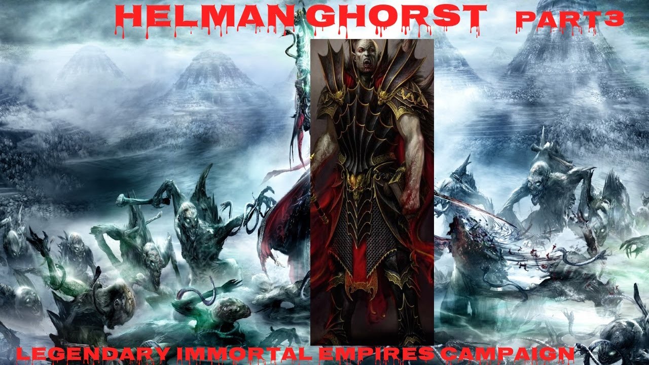 Total War Warhammer 3: Helman Ghorst - Vampire Counts - Legendary ...