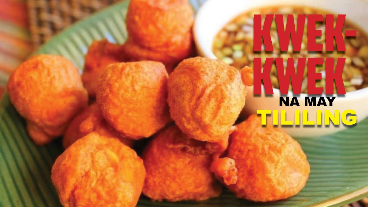 KWEK-KWEK NA MAY TILILING - YouTube