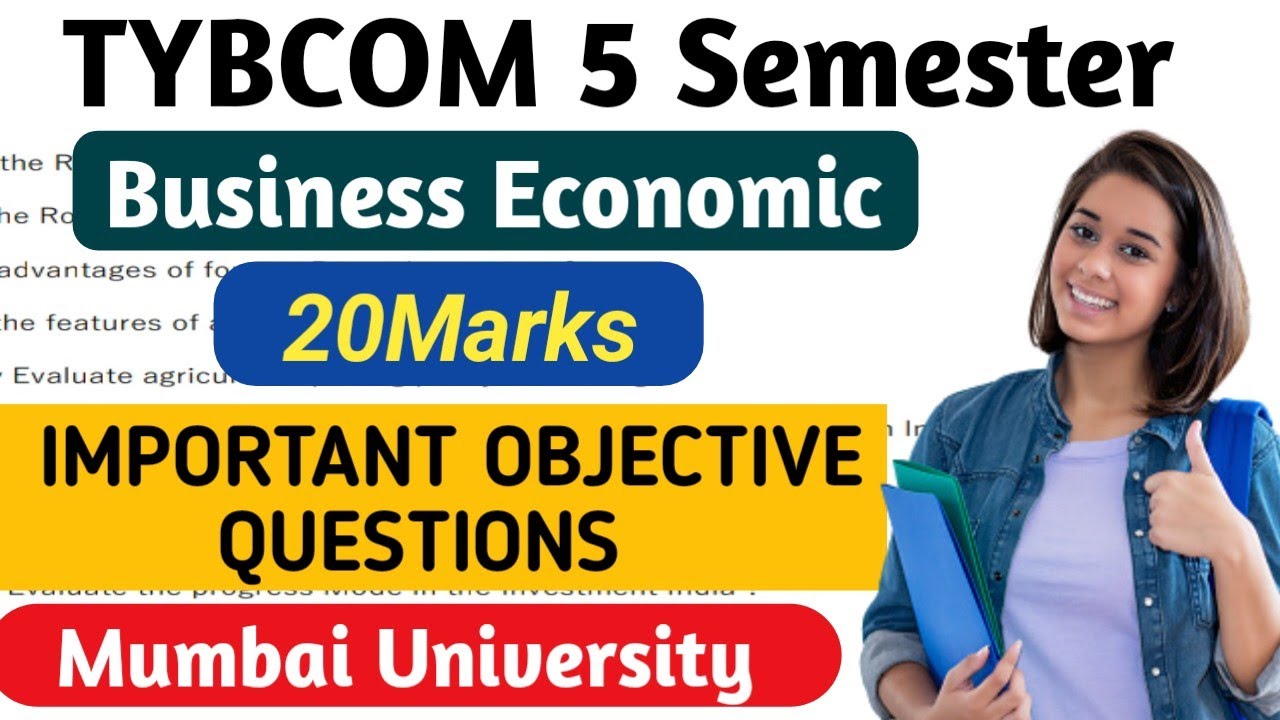 Tybcom 5 Sem | Economics | Most Important Objective questions | 20marks Confirm | Mumbai ...