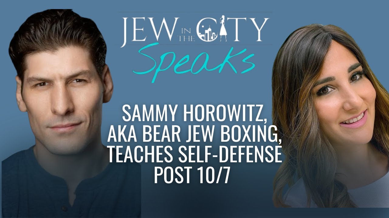Sammy Horowitz, AKA Bear Jew Boxing, Teaches Self-Defense Post 10/7 ...