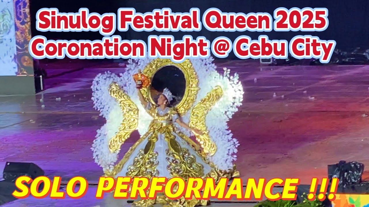 Sinulog Festival Queen 2025 SOLO PERFORMANCE Dance Presentation Cebu ...