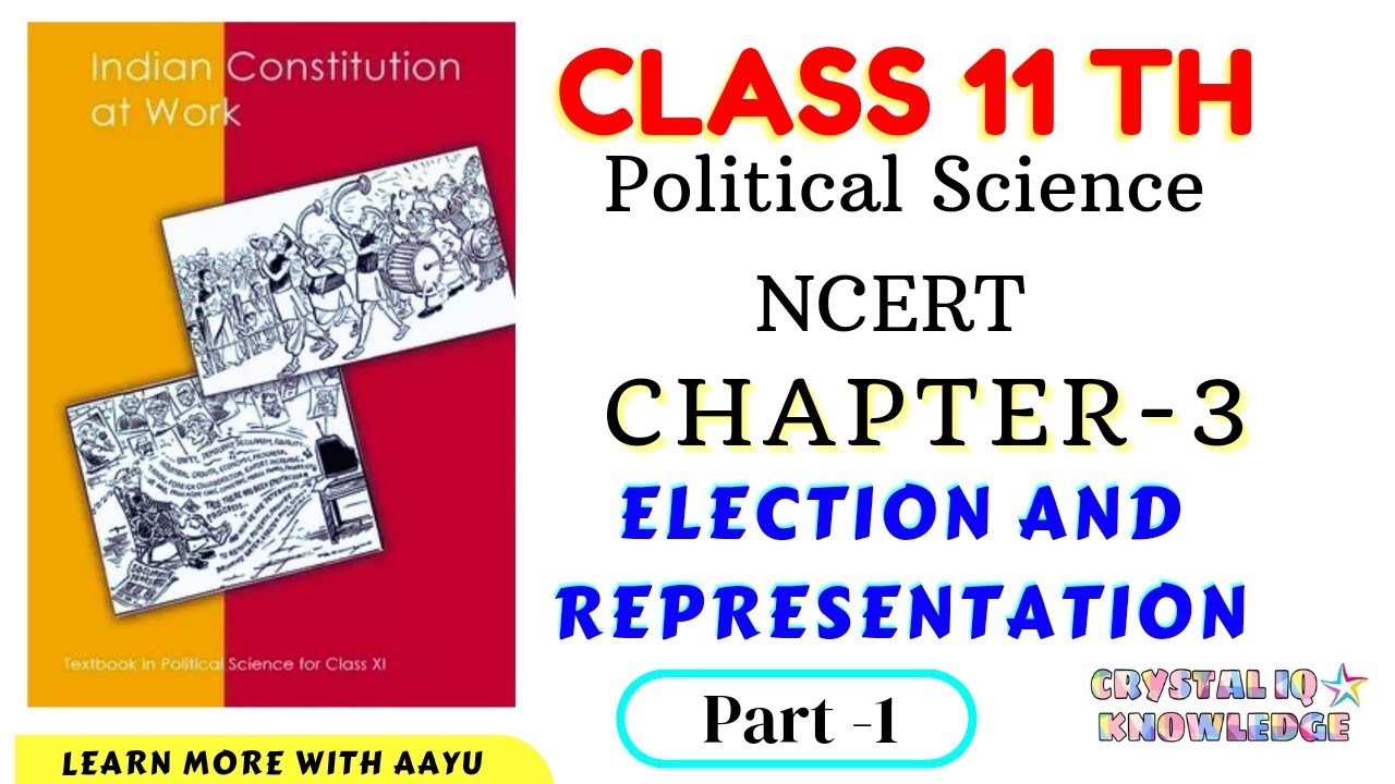 Class 11th political science NCERT Chapter 3 Election and ...