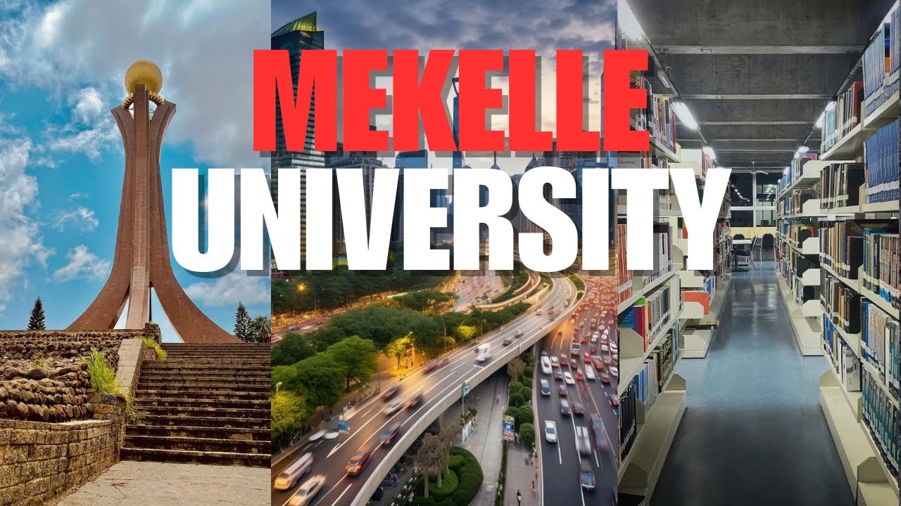 መቐለ ዩኒቨርሲቲ - Mekelle University - YouTube