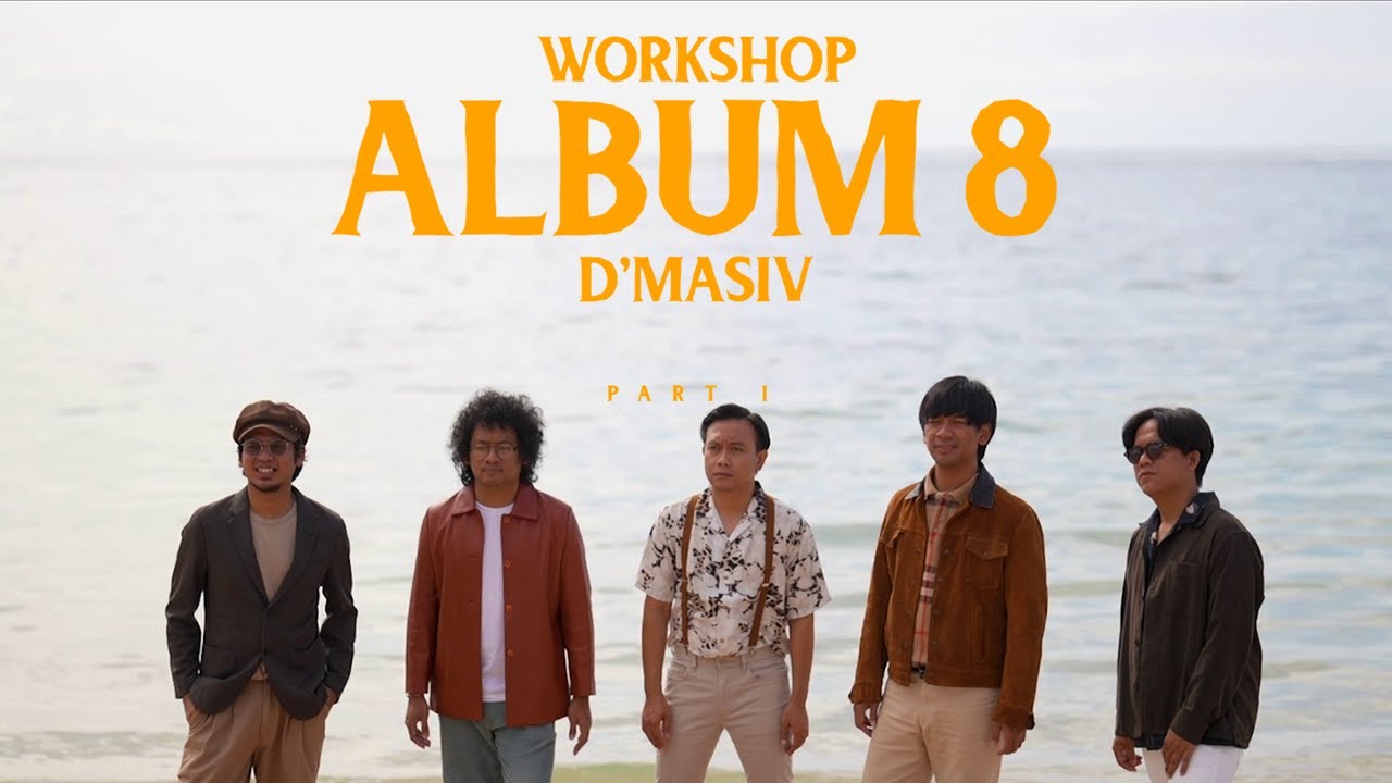 D'MASIV - Workshop Album 8 (Part 1) - YouTube