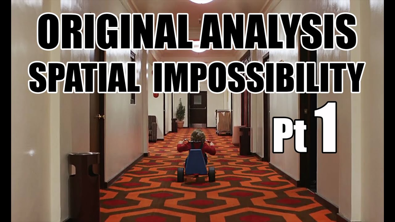 Film psychology THE SHINING spatial awareness and set design 1of2 - YouTube
