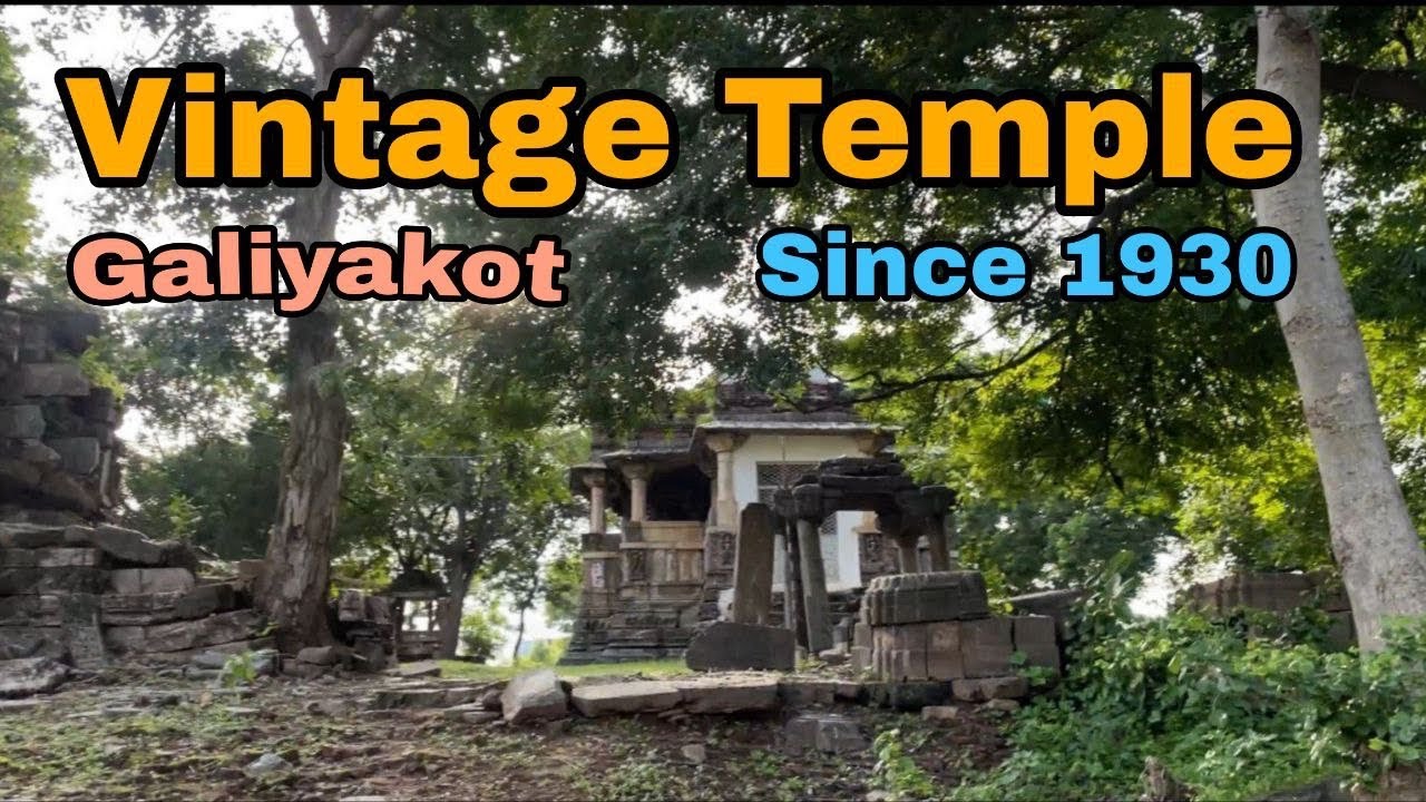 Tourism - Old Temple in Galiyakot - YouTube
