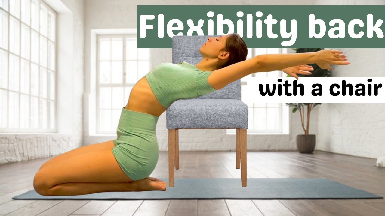 Flexibility of the Back with a Chair. Chair Yoga - YouTube