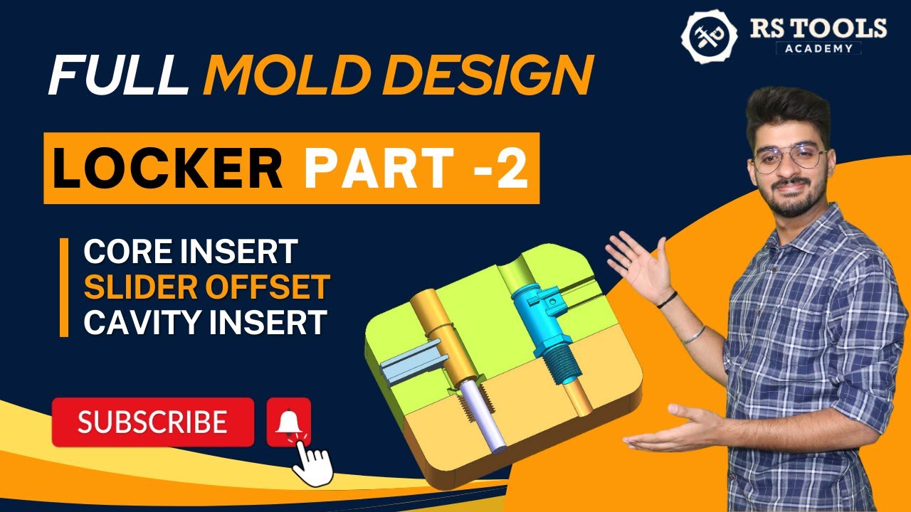 FULL MOULD DESIGN COURSE | LOCKER | PART 2 | CORE & CAVITY INSERT ...