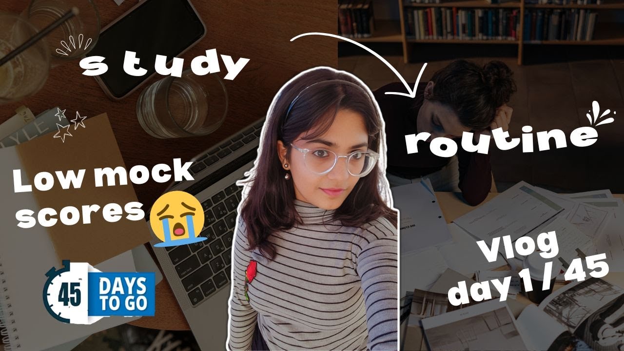 DAY 1/45 | CAT Exam Study Vlog | 45-Day Countdown Begins! - YouTube