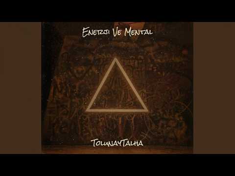 Tolunay Talha - Enerji ve Mental (Prod @HamrahBeats)