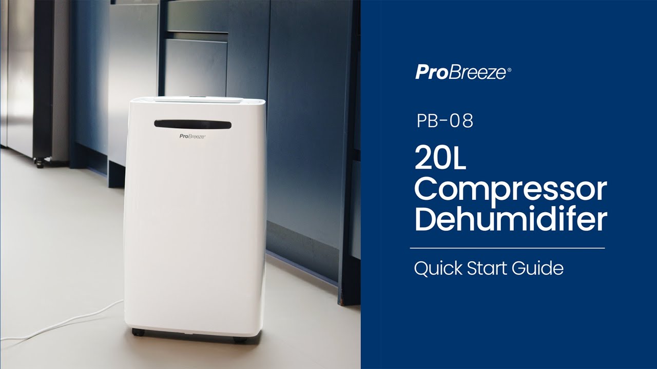 Quick Start Guide: Pro Breeze 20L Compressor Dehumidifier - YouTube