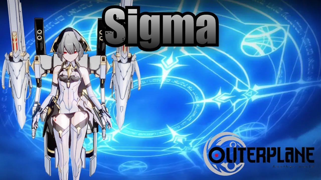 Sigma (Skills & Voice Lines) - Outerplane - YouTube