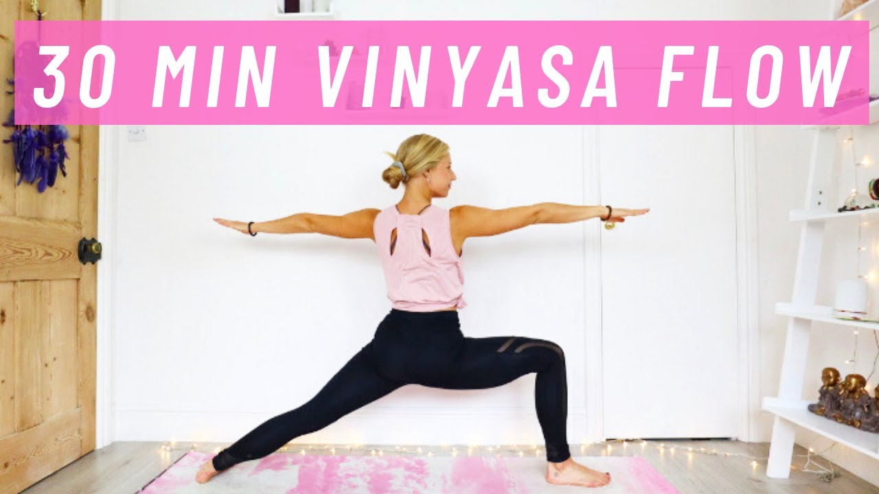 Vinyasa Flow For Flexibility [ 30 Minutes ] - YouTube
